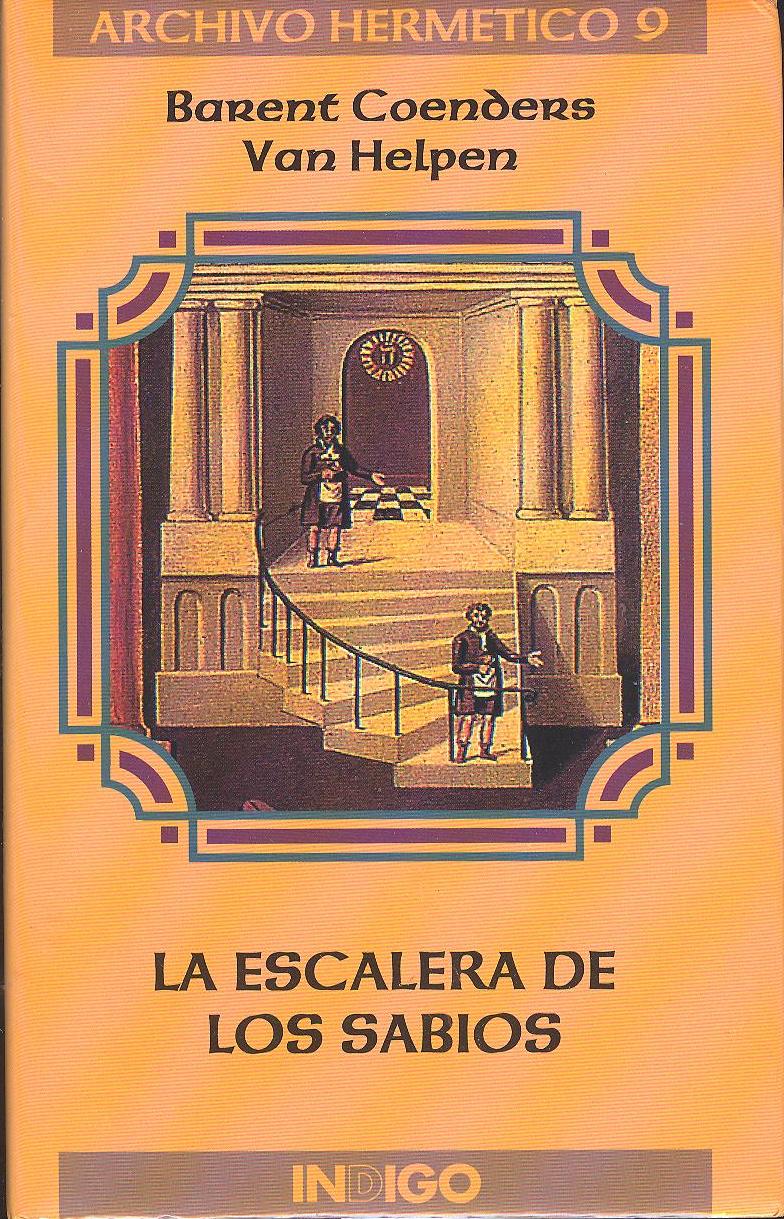 Barent Coenders Van Helpen - La escalera de los sabios | Quaderna Alchimica